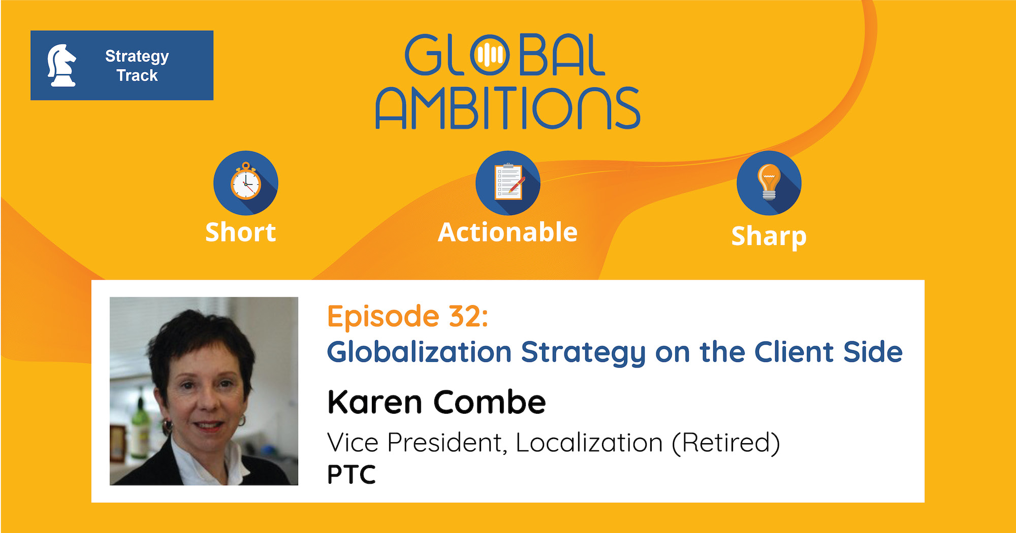 Globalization Strategy on the Client Side - Global Ambitions